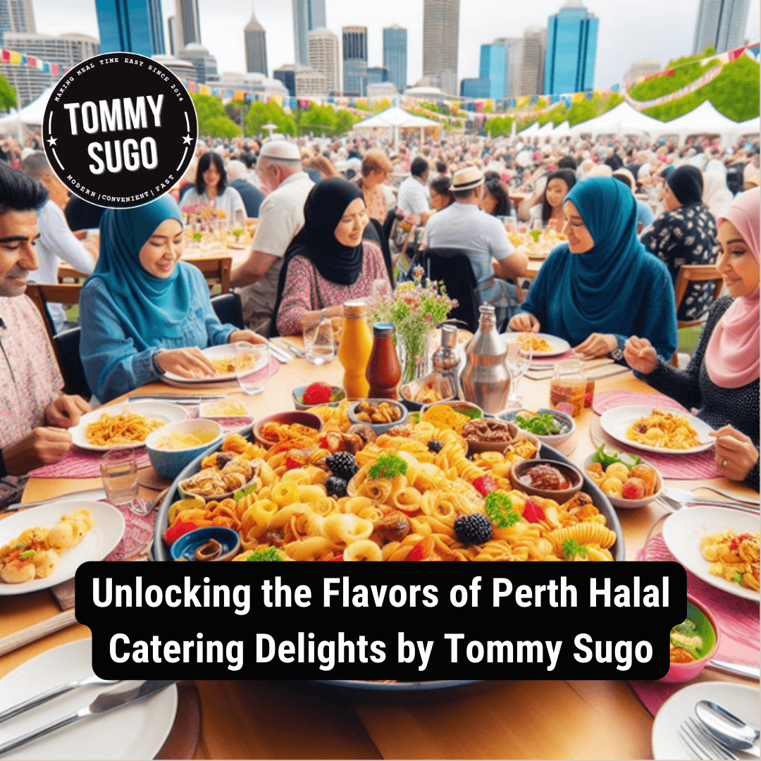 Halal Catering Perth Irresistible Dishes Full of Flavour