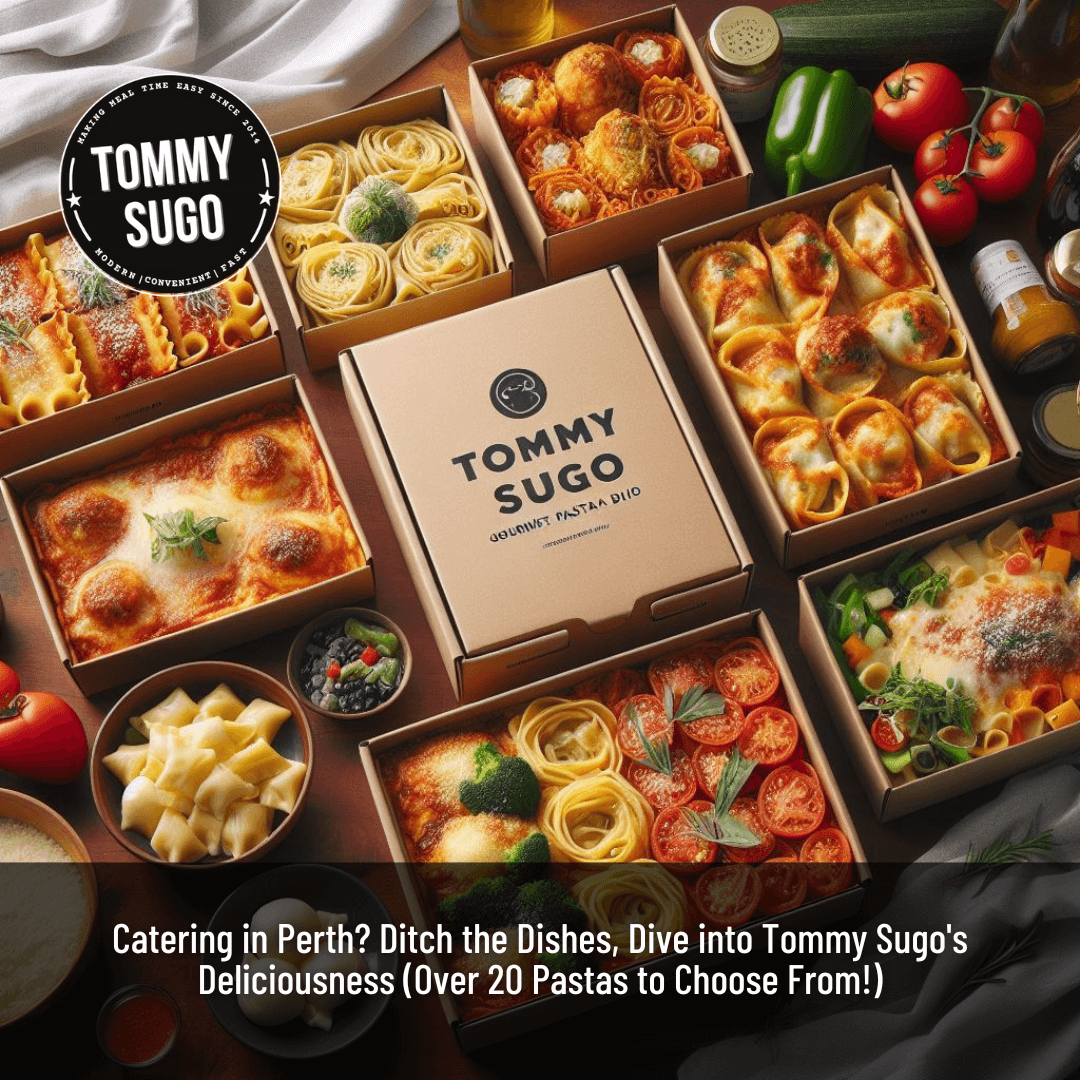 Catering in Perth made stress free with 20 tasty pastas