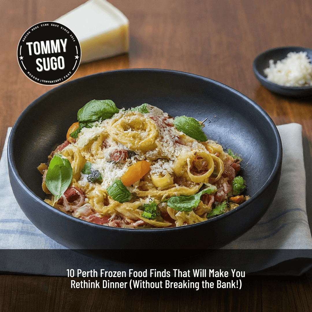 Perth Frozen Food 10 Unbeatable Deals That Make Dinner Easy