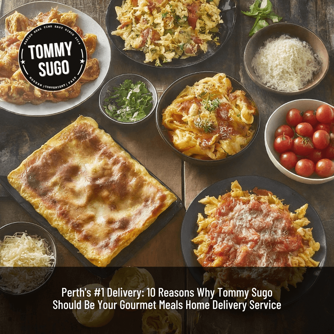Gourmet Meals Home Delivery 10 Brilliant Reasons to Choose