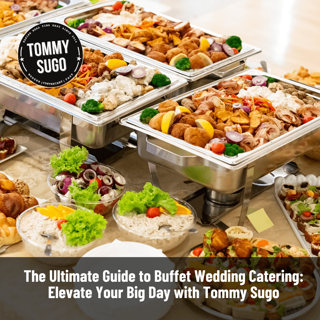 The Ultimate Guide to Buffet Wedding Catering: Elevate Your Big Day ...