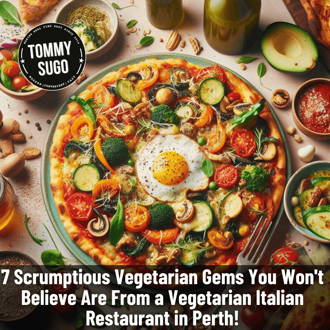 Vegetarian Italian Restaurant 7 Amazing Creations Full of Taste