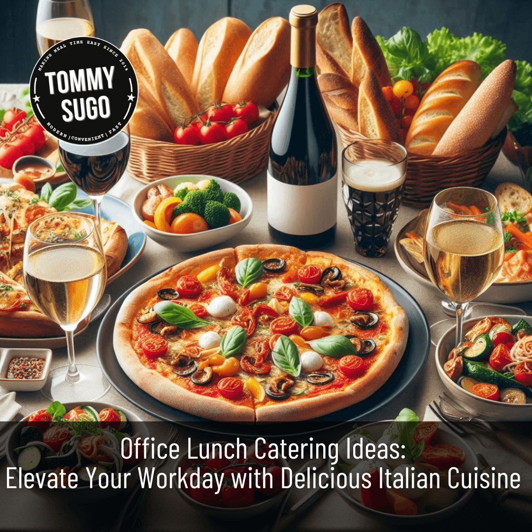 Office Lunch Catering Made Easy Impress with Gourmet Italian