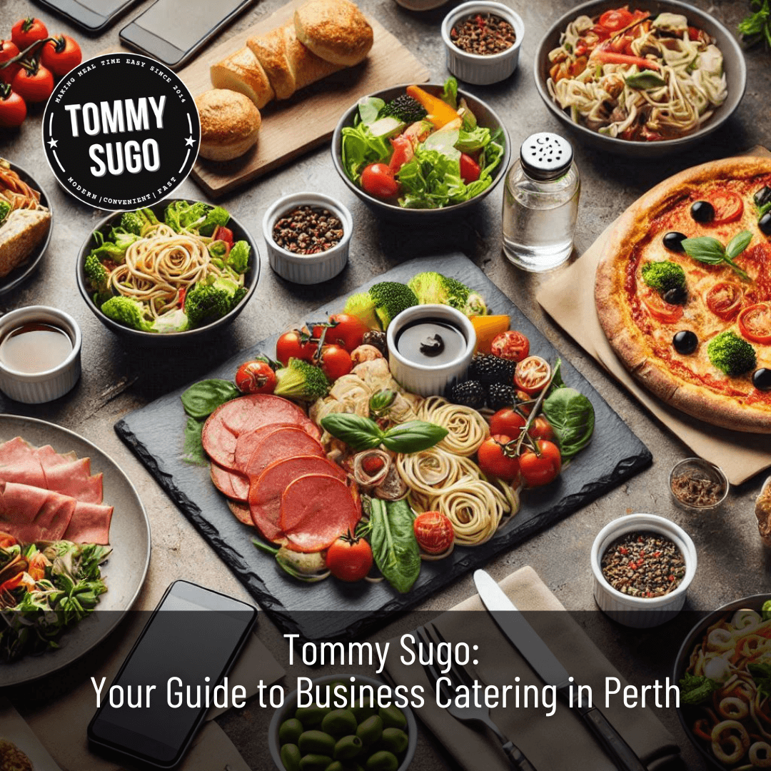 Tommy Sugo’s Business Catering Perfect top 1 Office Solution